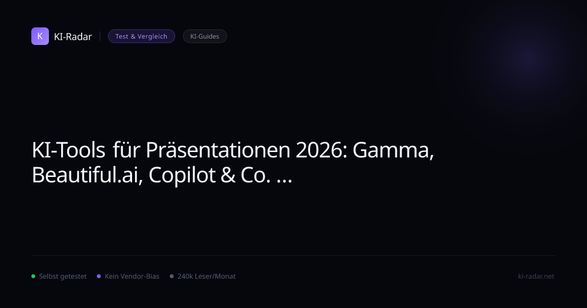 KI-Tools für Präsentationen 2026: Gamma, Beautiful.ai, Copilot & Co. im ...
